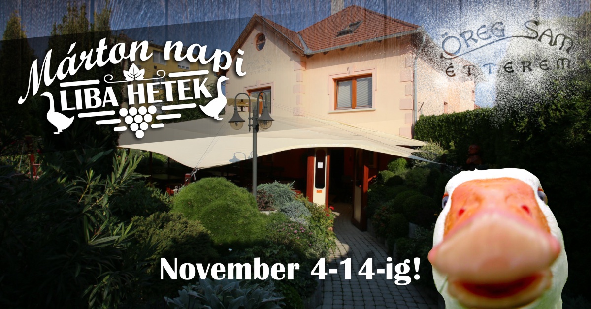 Márton napi ajánlataink - Öregsam Étterem